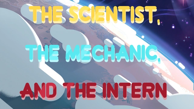 The Scientist, The Mechanic, and The Intern (Shards) | Steven Universe ...