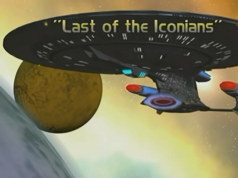 Last of the Iconians (ANG episode) | Star Trek Expanded Universe | Fandom