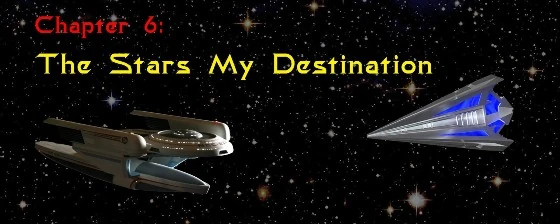 The Stars my Destination | Star Trek Expanded Universe | Fandom
