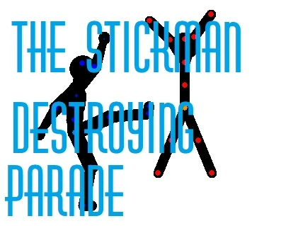 The stickman destroying a parade | StickmanTheparade Wiki | Fandom