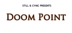 Doom Point | Wiki Still & Cynic | Fandom