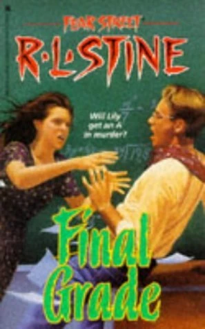 Final Grade | R.L Stine Wiki | Fandom