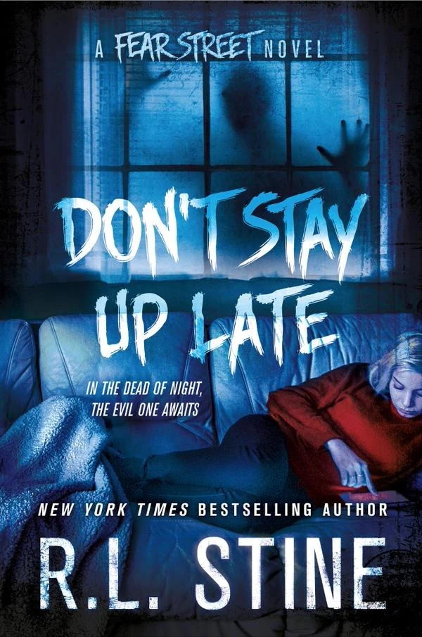 Don't Stay Up Late | R.L Stine Wiki | Fandom