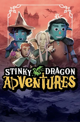 Stinky Dragon Adventures | StinkyDragonPodcast Wiki | Fandom