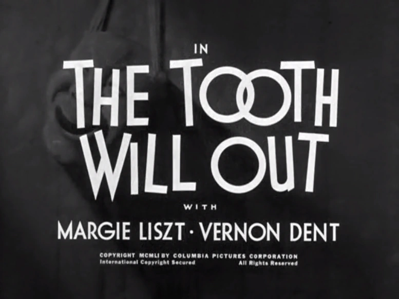 The Tooth Will Out | Stooges Wiki | Fandom