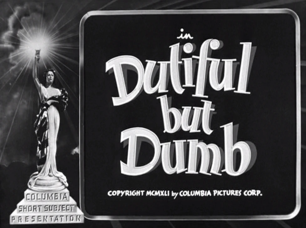 Dutiful But Dumb | Stooges Wiki | Fandom