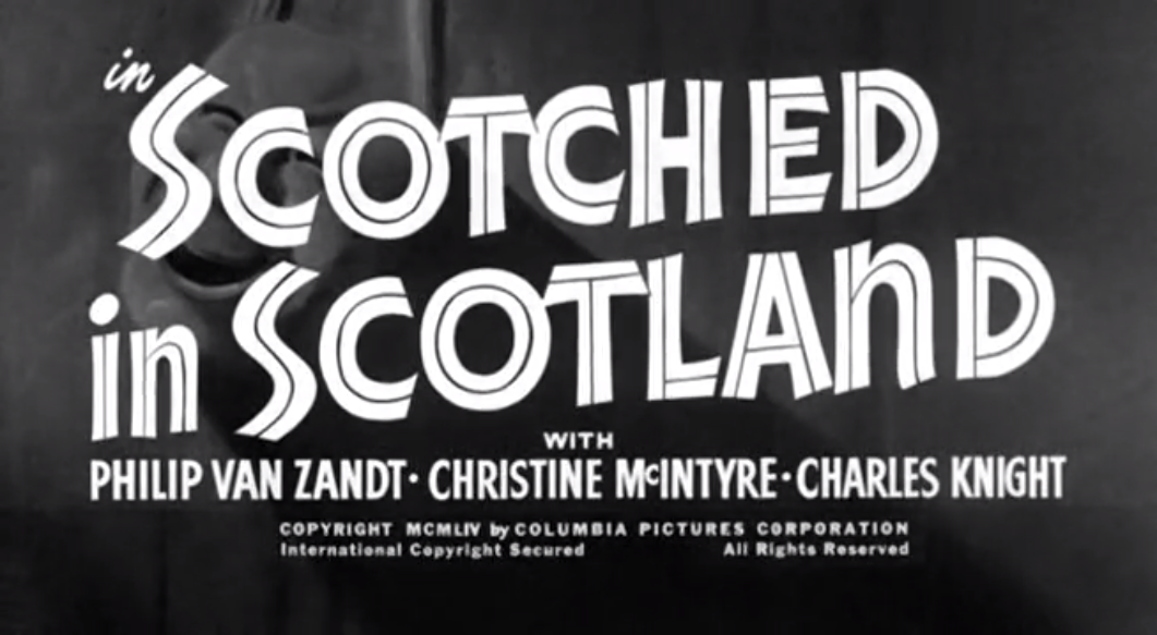 Scotched in Scotland | Stooges Wiki | Fandom