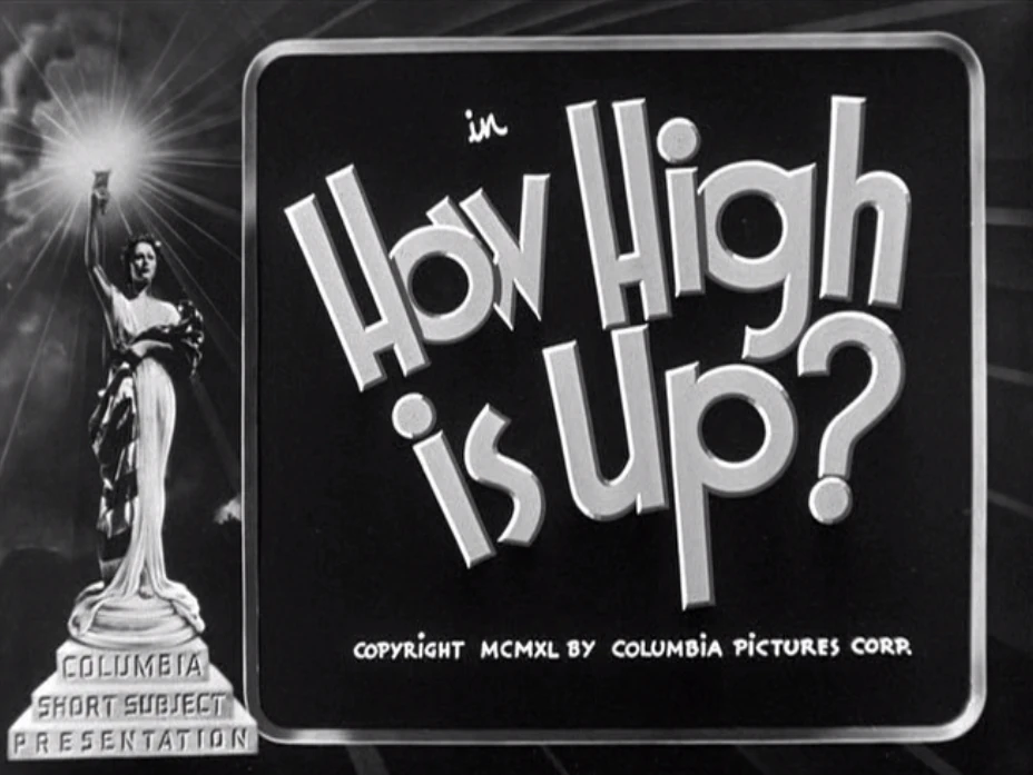 How High Is Up? | Stooges Wiki | Fandom