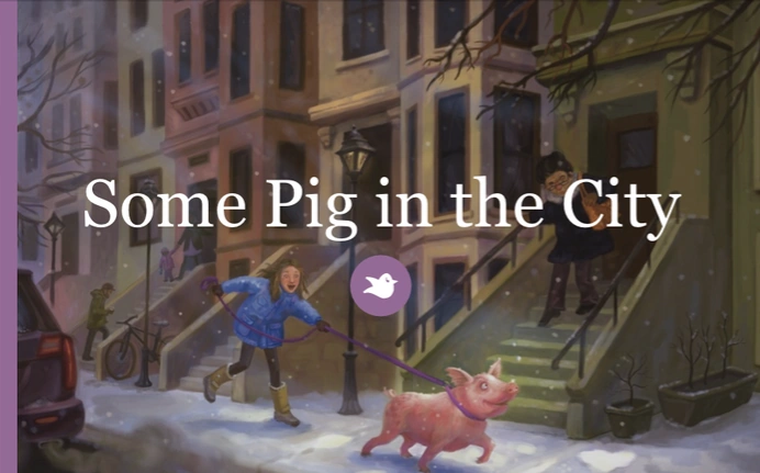 Jodi Kendall Publishes "Some Pig in the City" | Storybird Wikia | Fandom
