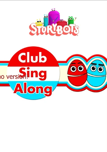 Club Singalong | StoryBots (Google Sites) Wiki | Fandom