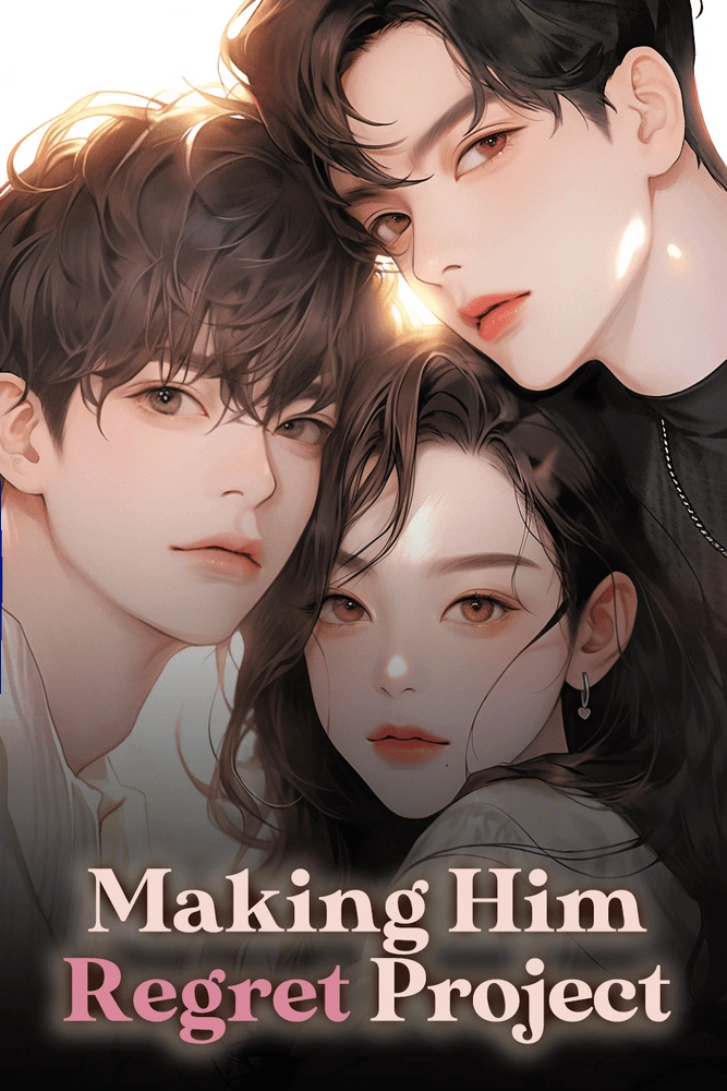 Making Him Regret Project | StoryPlay: Interactive Stories Wiki | Fandom
