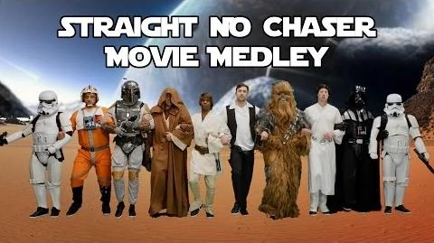 The Movie Medley | Straight No Chaser Wikia | Fandom