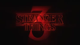 Stranger Things 3 | Stranger Things Wiki | Fandom
