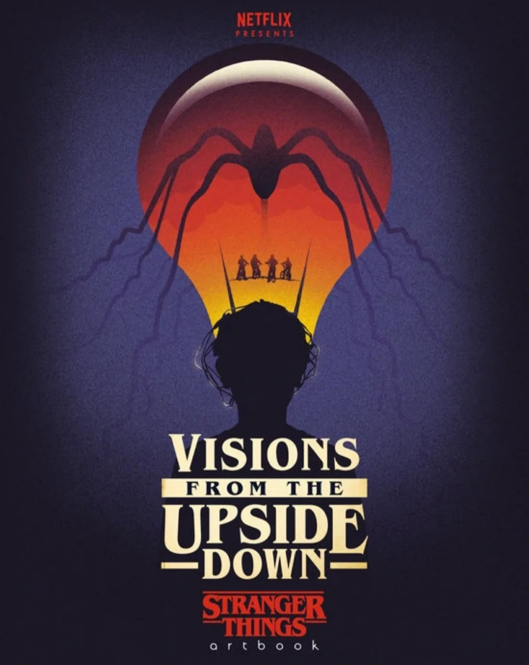 Visions from the Upside Down: Stranger Things Artbook | Wiki Stranger ...