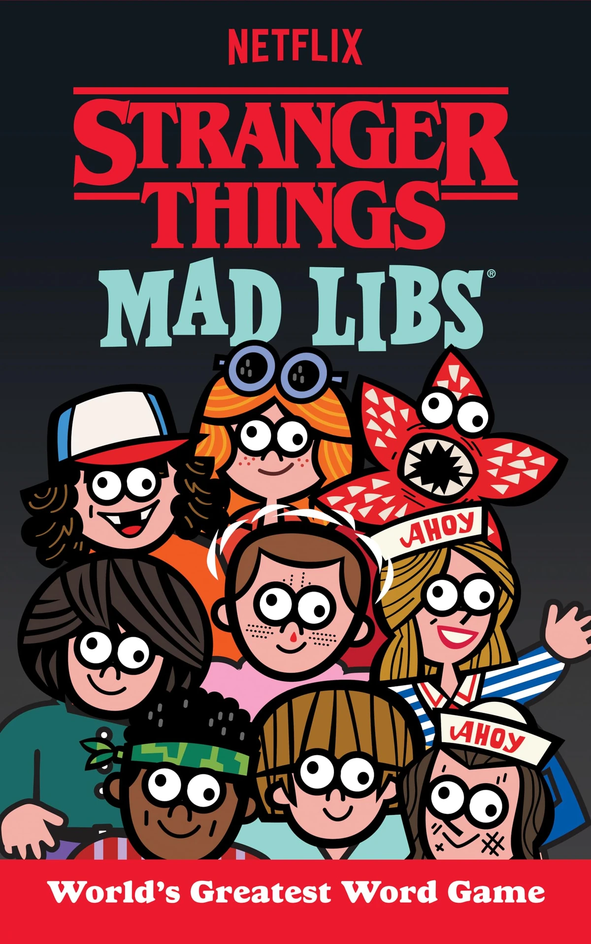 Stranger Things Mad Libs: World's Greatest Word Game | Stranger Things ...