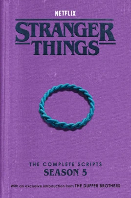 Stranger Things: The Complete Scripts, Season 5 | Stranger Things Wiki ...