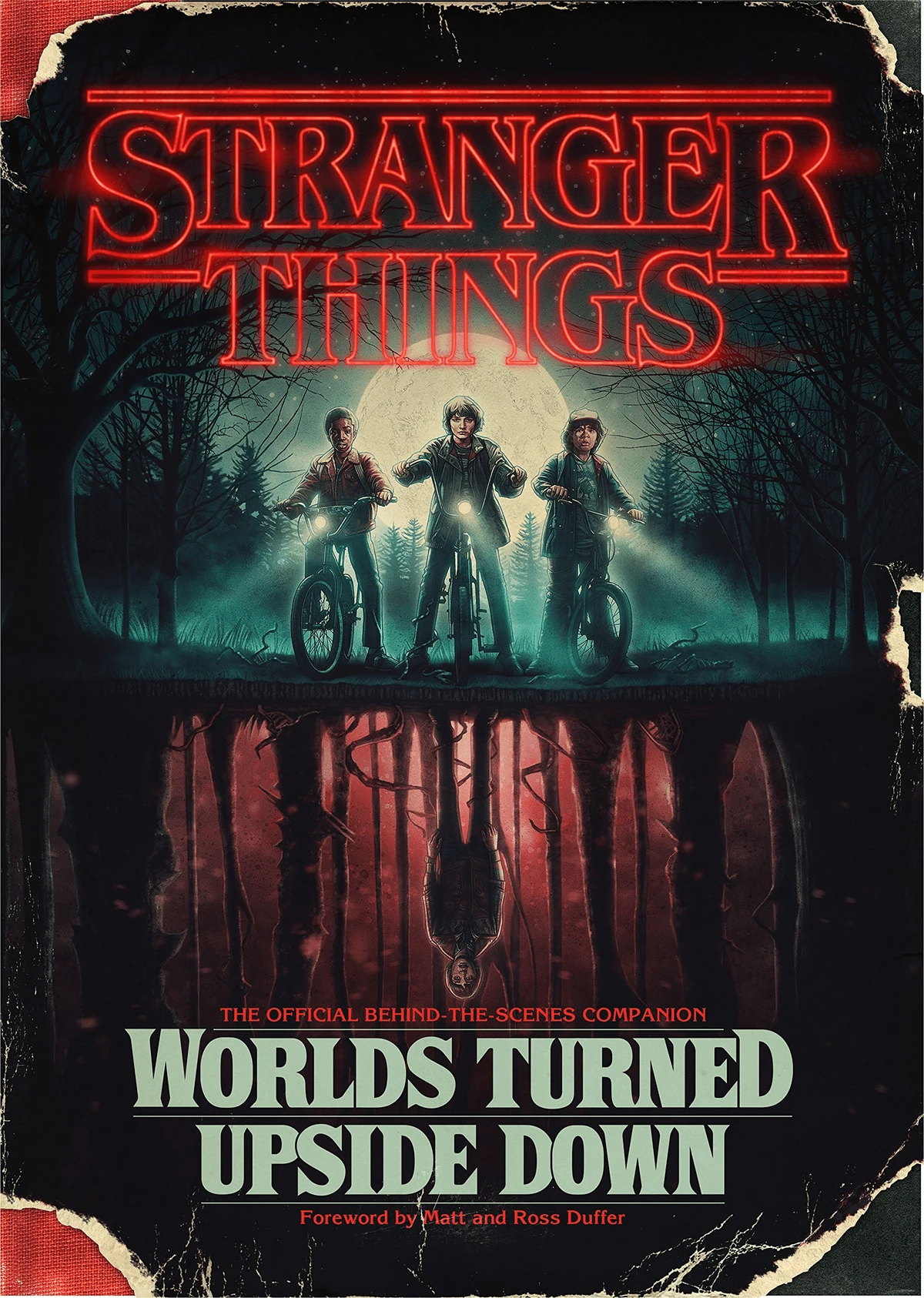 Stranger Things: Worlds Turned Upside Down | Stranger Things Wiki | Fandom
