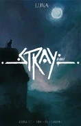 STRAY Wiki | Fandom