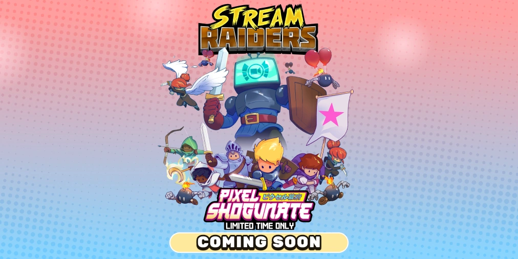 Pixel Shogunate | Stream Raiders Wiki | Fandom