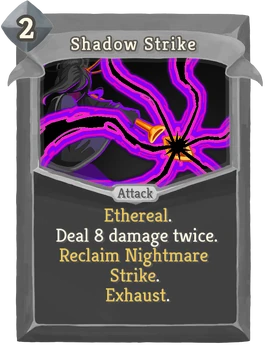 Shadow Strike | Downfall Wiki | Fandom