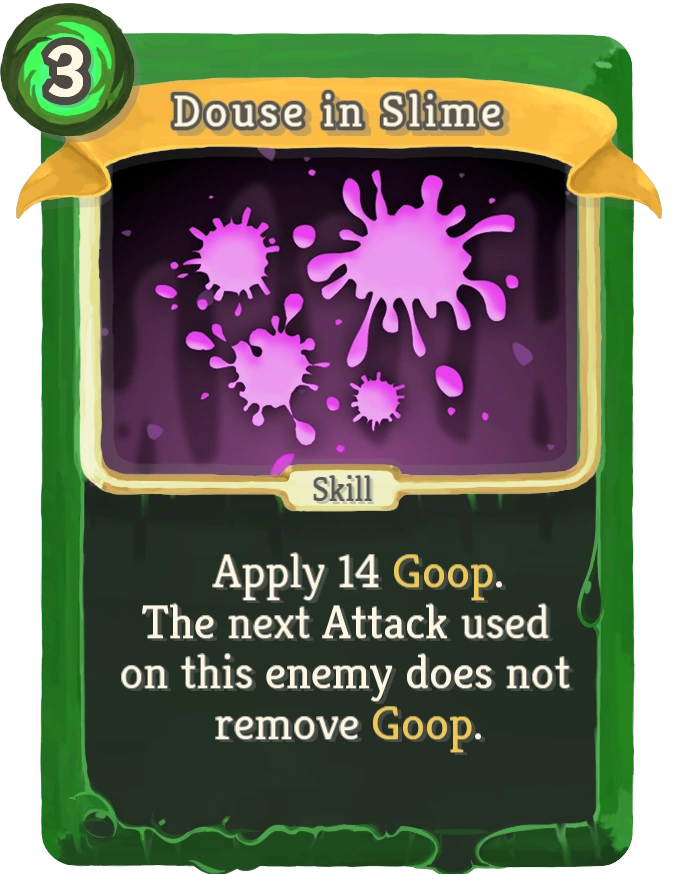 Douse in Slime | Downfall Wiki | Fandom