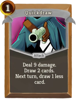 Quickdraw | Downfall Wiki | Fandom