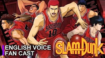 Slam Dunk: Fancast | StudioStill Wiki | Fandom