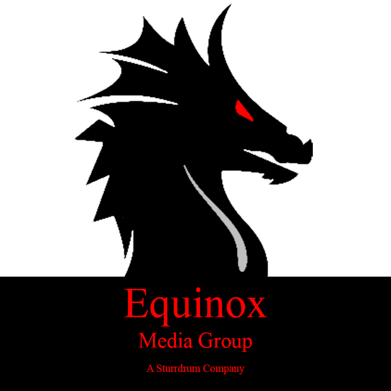 Equinox Media Group | Sturrdrum Wiki | Fandom