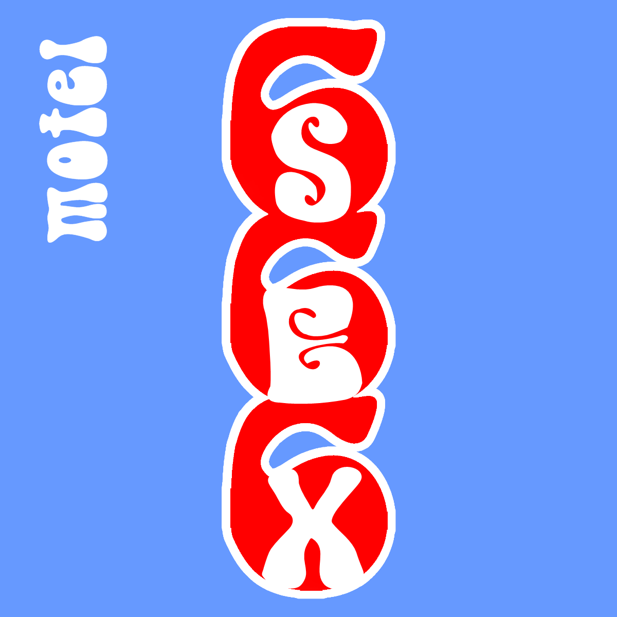 Motel Sex | SubGenius Wikia Clench | Fandom