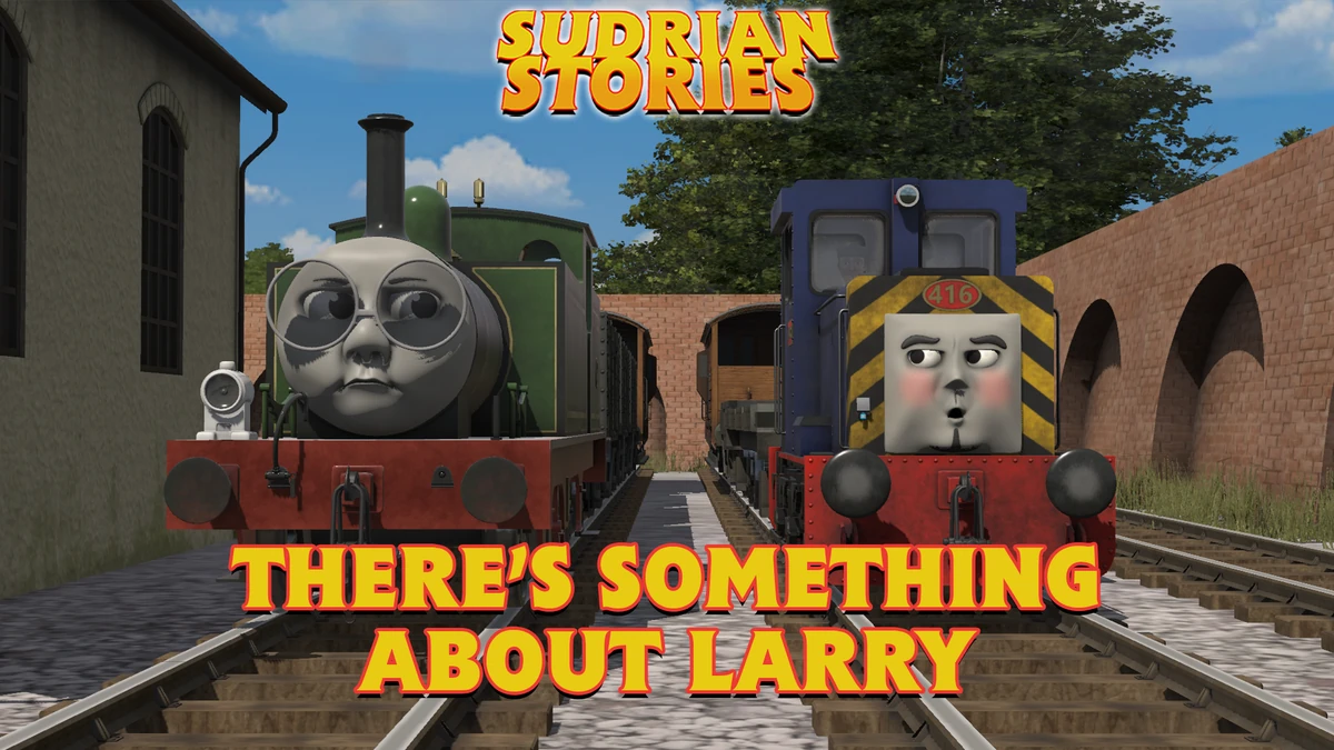 There's Something About Larry | Sudrian Stories Wiki | Fandom