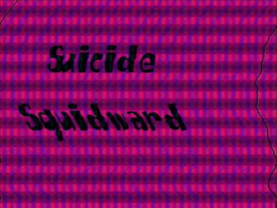 Suicide Squidward (Gallery) | Suicide Squidward (Fixed) Wiki | Fandom