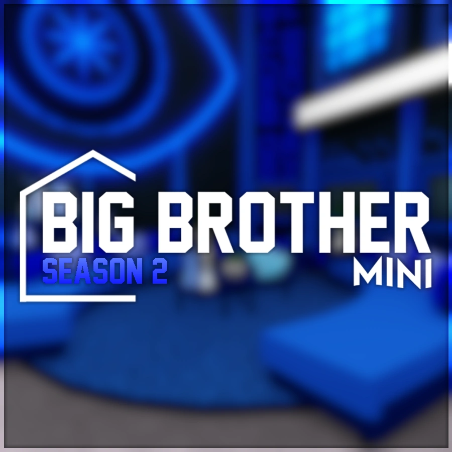 Big Brother Mini 2 (Era 2) | Sim's Big Brother Era 2 Wiki | Fandom