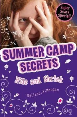 Hide and Shriek | Summer Camp Secrets Wiki | Fandom