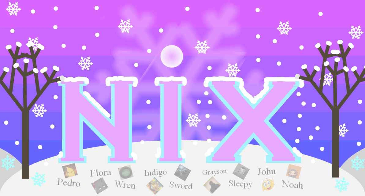 Nix | Sunrise Productions Wiki | Fandom