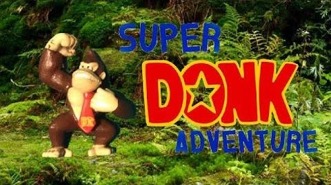 Super Donk Adventure | Super Adventure Wiki | Fandom