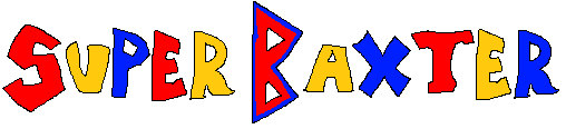Super Baxter (Series) | Super Baxter 2019 Wiki | Fandom