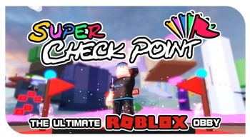 Super Check Point | Super Check Point Wiki | Fandom