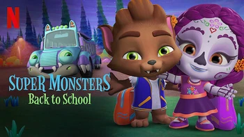 Super Monsters: Back to School | Super Monsters Wiki | Fandom