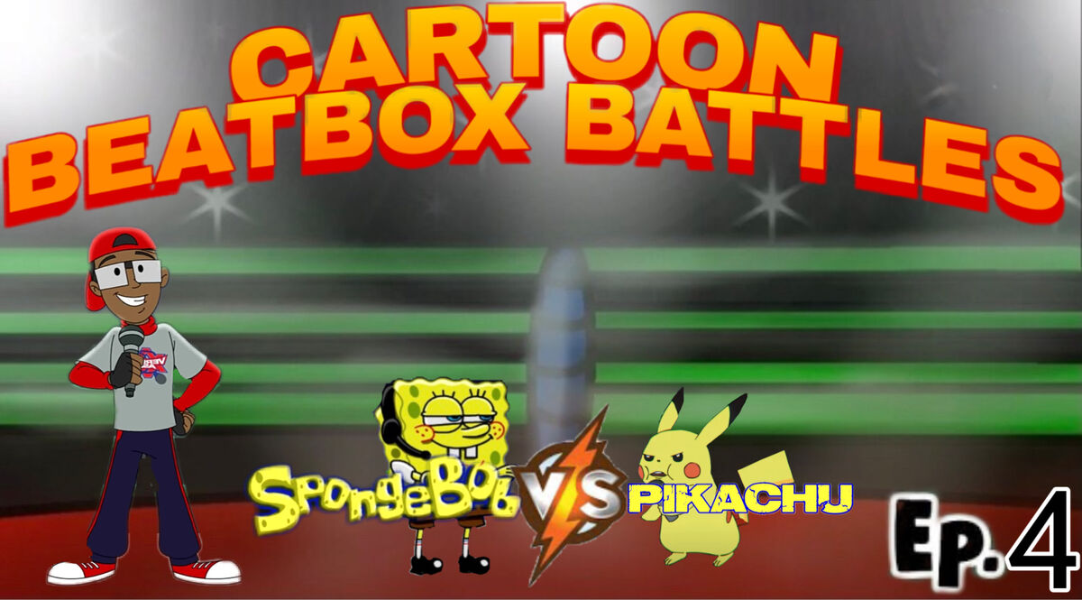Spongebob Vs Pikachu Cartoon Beatbox Battles Fanmade Episode 4 Super