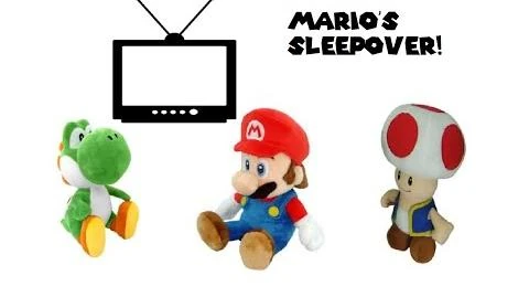 Mario's Sleepover! | Super Plush Bros Wikia | Fandom