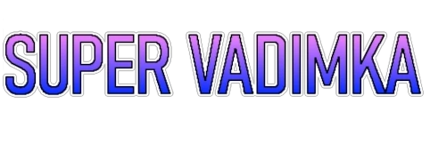 Super Vadimka Вики | Fandom