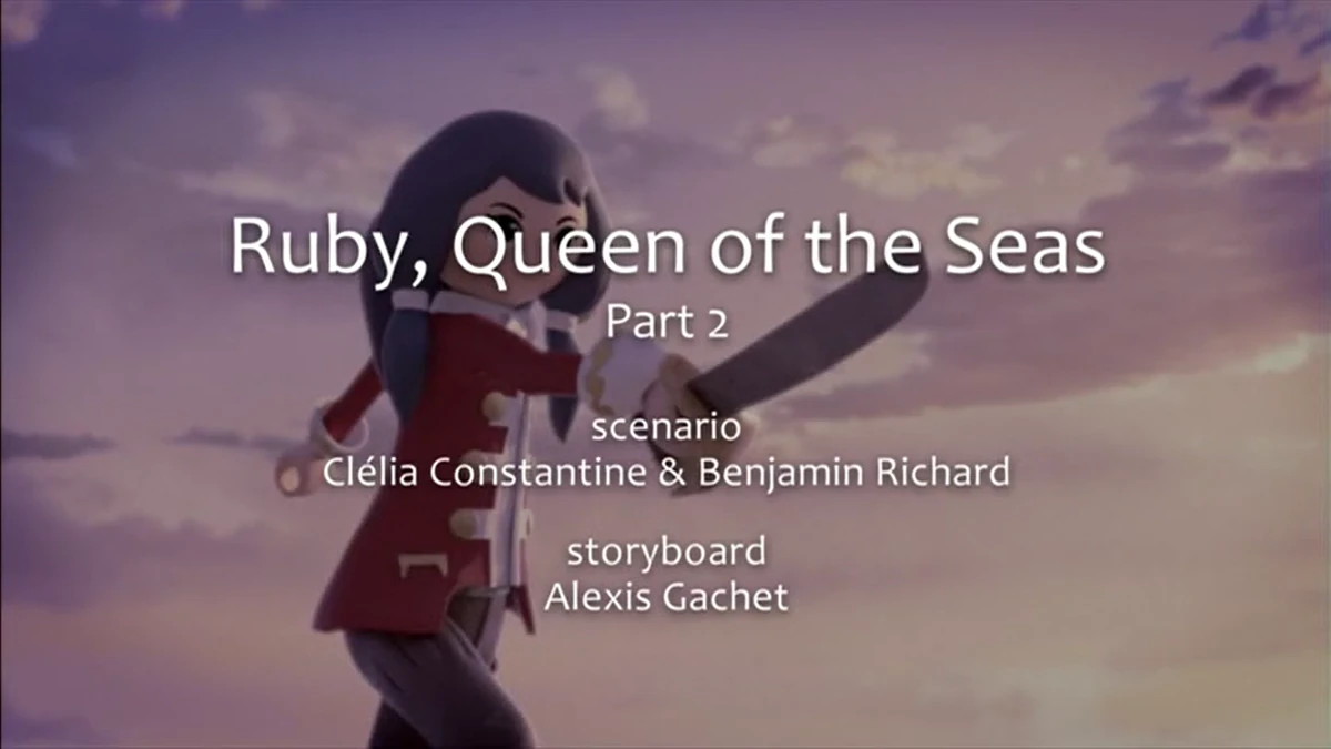 Ruby, Queen of the Seas - part 2 | Super 4 Wikia | Fandom
