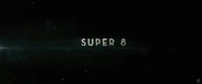 Super 8 | Super 8 Wiki | Fandom