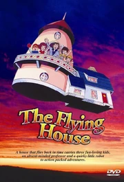 The Flying House | Superbook Classic Wiki | Fandom