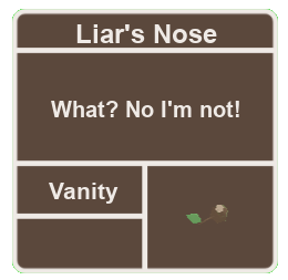 Liar's Nose | Super Cube Cavern Wiki | Fandom