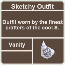 Sketchy Outfit | Super Cube Cavern Wiki | Fandom