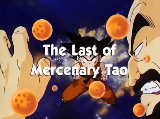 The Last Of Mercenary Tao Super Dbz Fanon Wiki Fandom