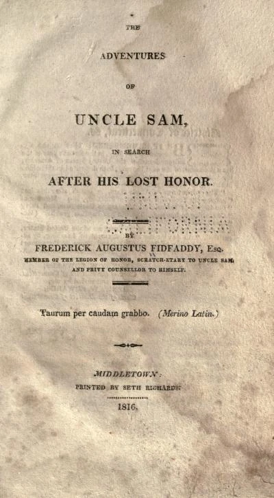 The Adventures of Uncle Sam, in Search After his Lost Honor (1816 novel ...