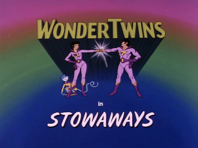 Stowaways | SuperFriends Wiki | Fandom