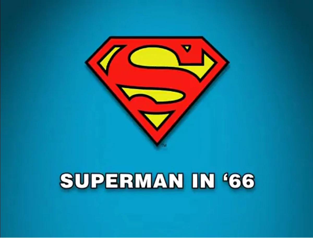 Superman in '66 | SuperFriends Wiki | Fandom